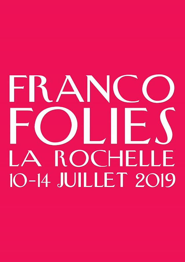 Les Francofolies de La Rochelle - Festival France 2024 Guide, Programmation, concerts, billets...