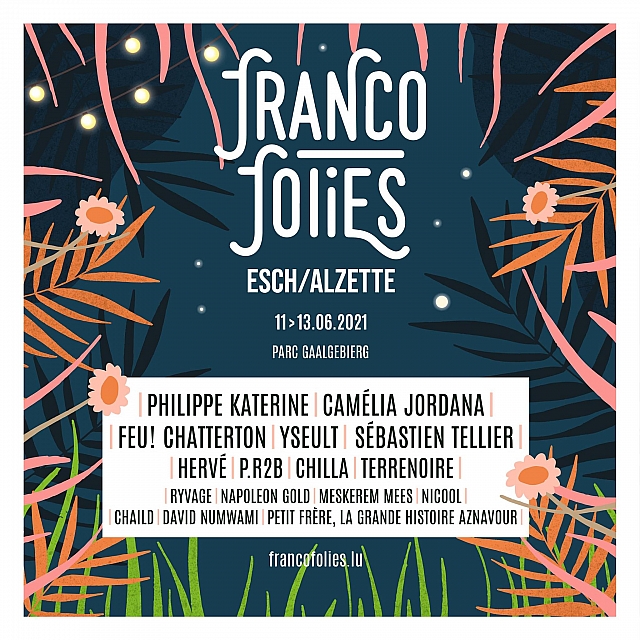 Annulé : Francofolies Esch Alzette - Festival France 2024 Guide, Programmation, concerts, billets...